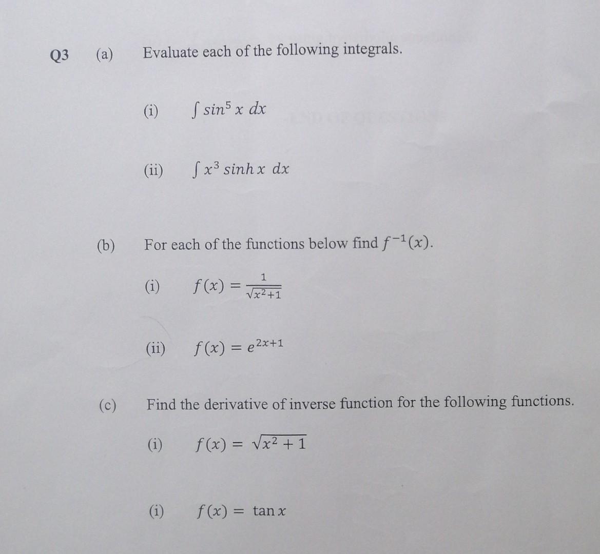 Solved Q3 (a) Evaluate each of the following integrals. (i) | Chegg.com