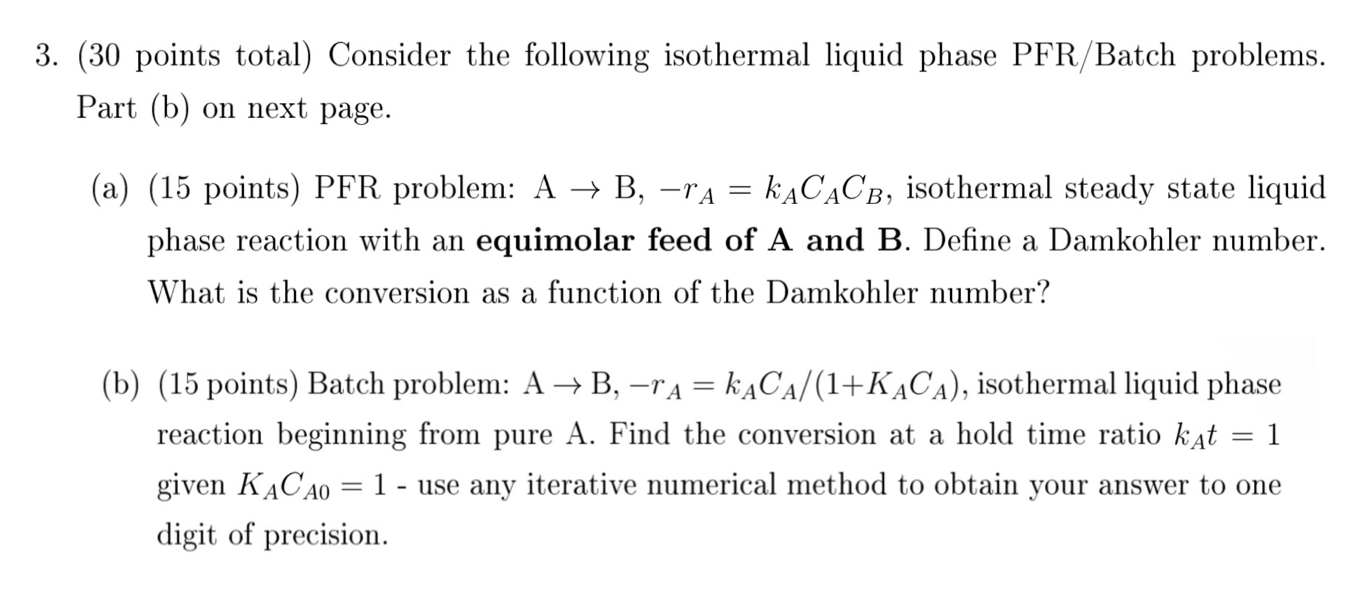Solved (30 ﻿points total) ﻿Consider the following isothermal | Chegg.com