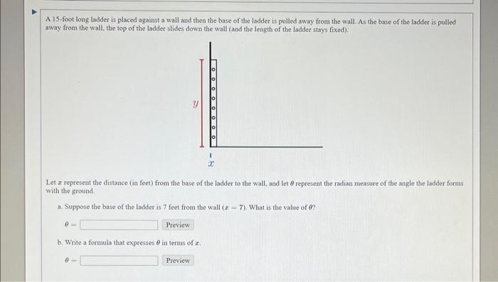 Solved A 15-foot long ladder is placed against a wall and | Chegg.com