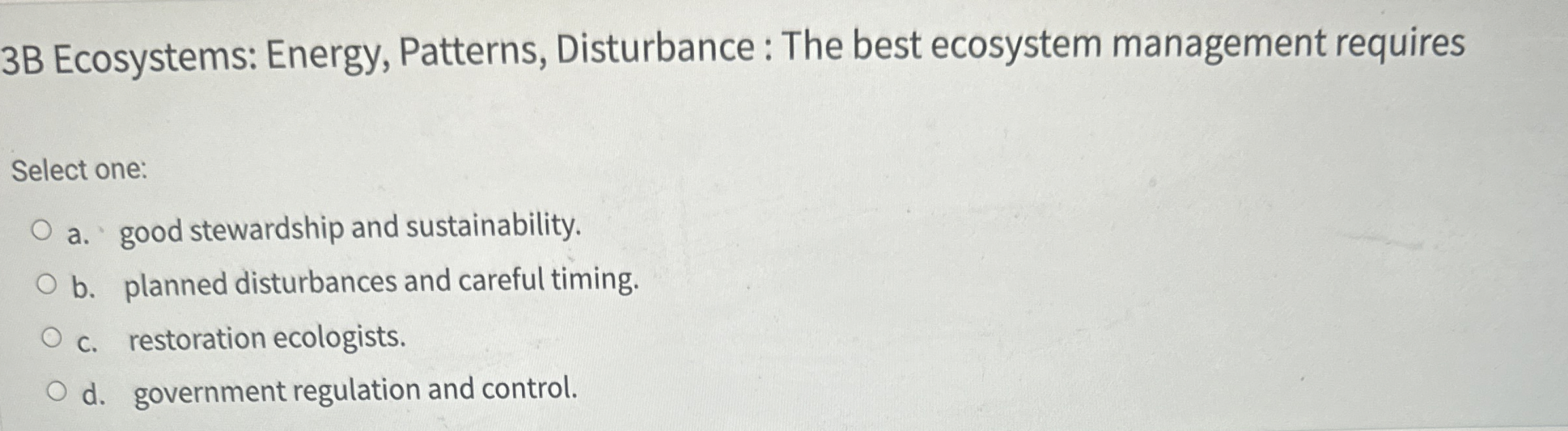 Solved 3B Ecosystems: Energy, Patterns, Disturbance : The | Chegg.com