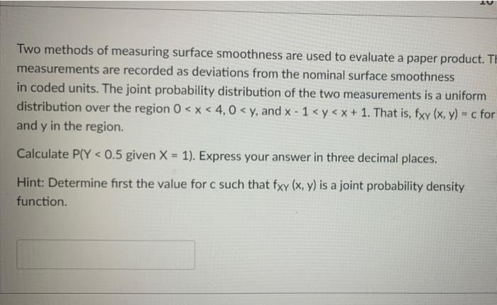 Solved Two methods of measuring surface smoothness are used | Chegg.com