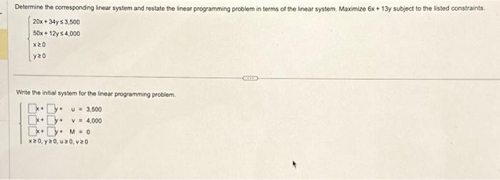 Solved Determine the corresponding linear system and restate | Chegg.com