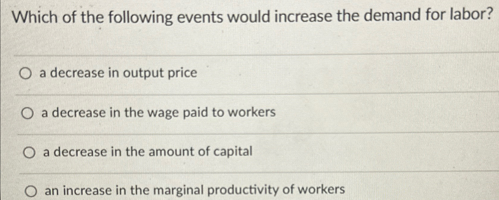 Solved Which of the following events would increase the | Chegg.com