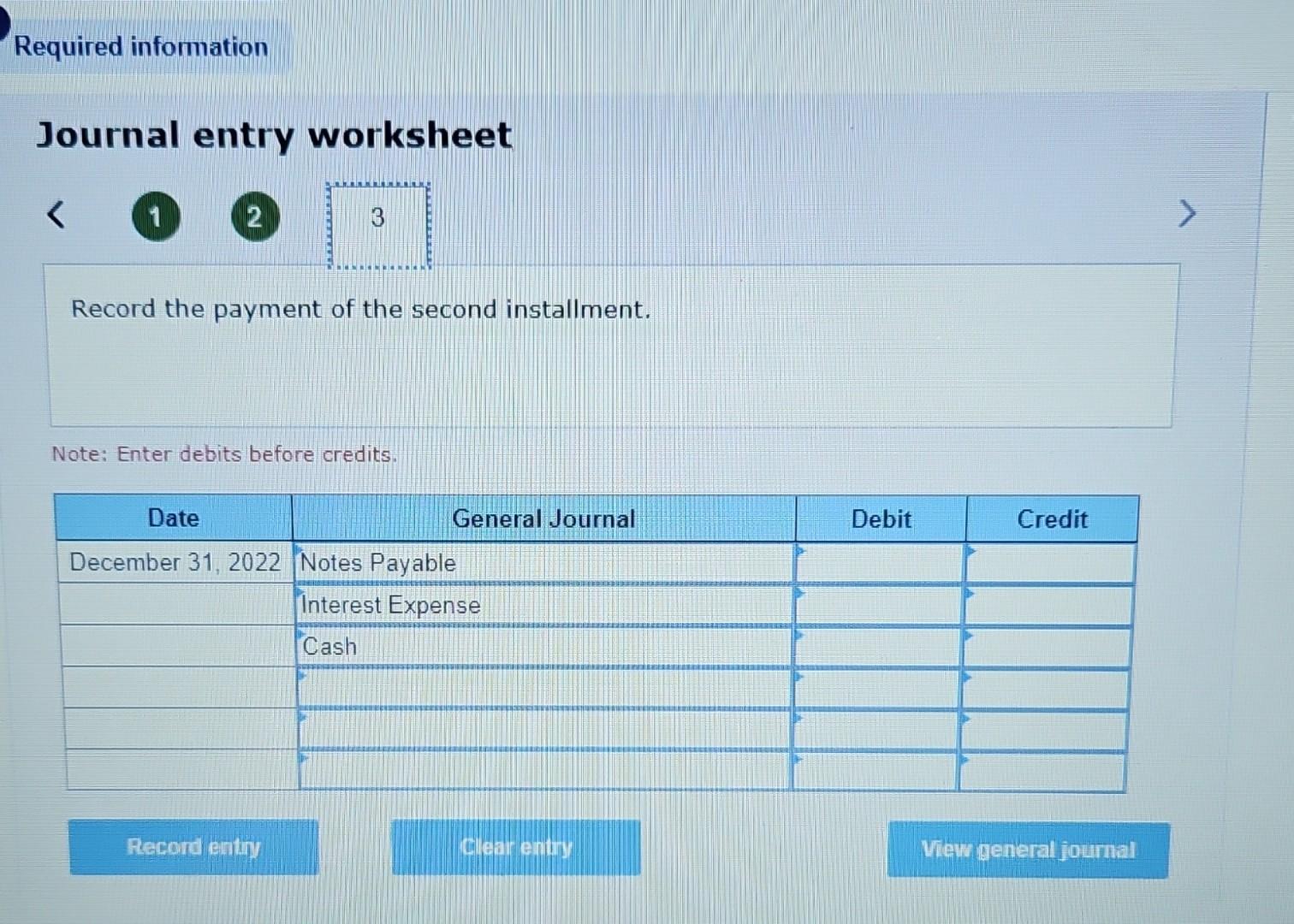 Journal entry worksheet Record the payment of the | Chegg.com