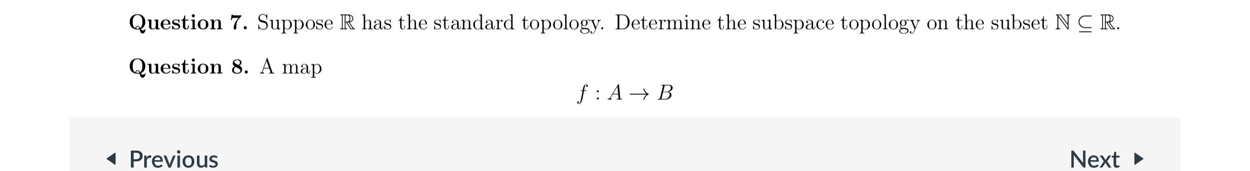 Solved Question 7. ﻿Suppose R ﻿has the standard topology. | Chegg.com