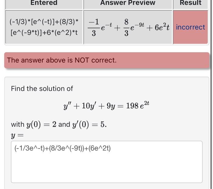 Solved The answer above is NOT correct. Find the solution of | Chegg.com
