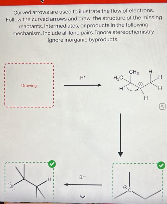 Solved Curved arrows are used to illustrate the flow of | Chegg.com