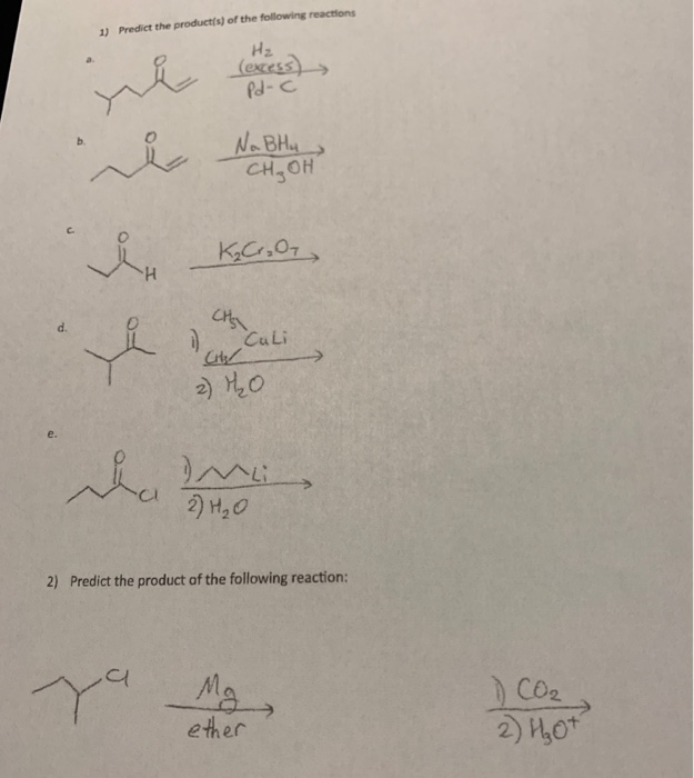 Solved 1) Predict the product(s) of the following reactions | Chegg.com