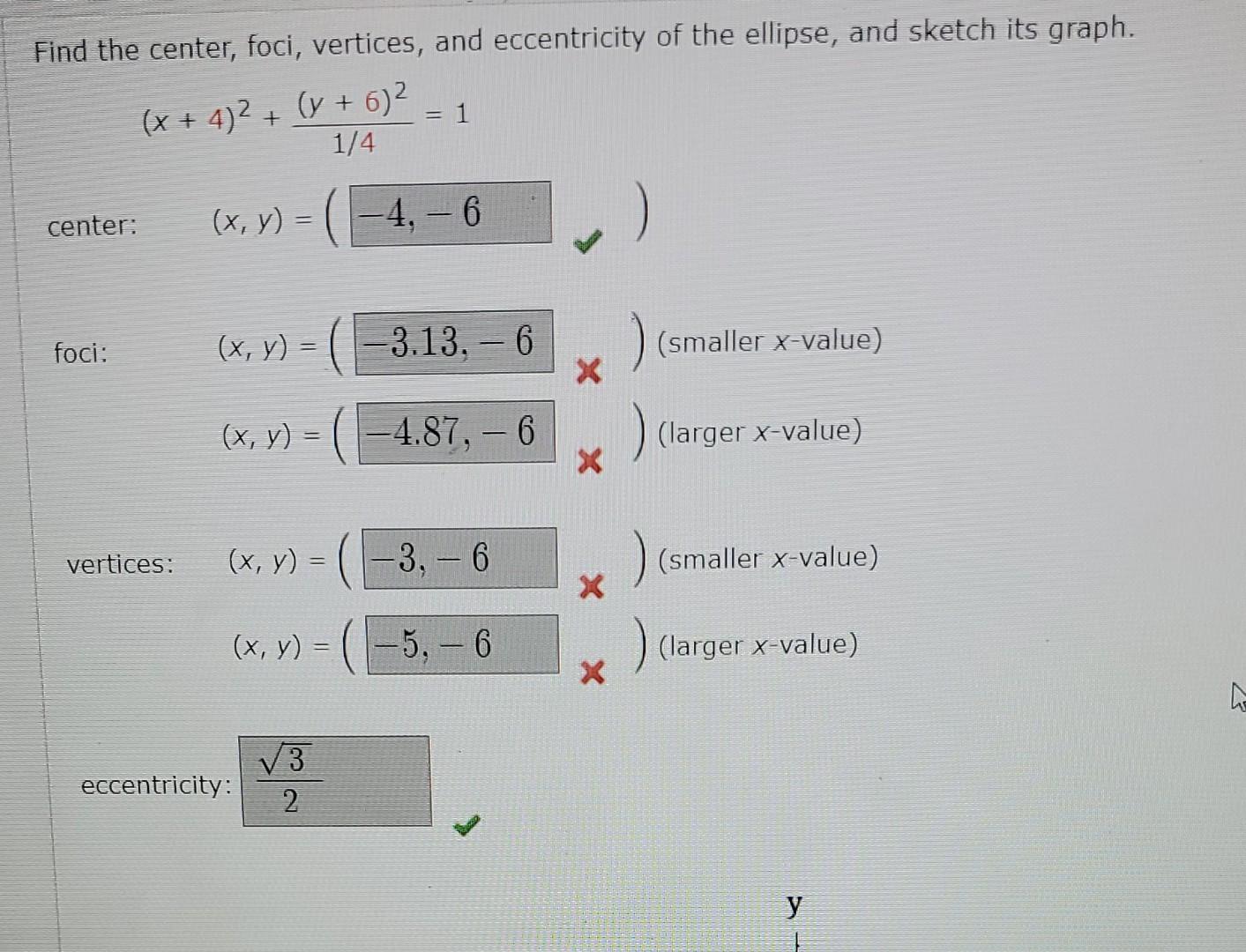 Solved Find The Center Foci Vertices And Eccentricity Of Chegg