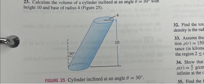 Solved 23. Calculate the volume of a cylinder inclined at an | Chegg.com