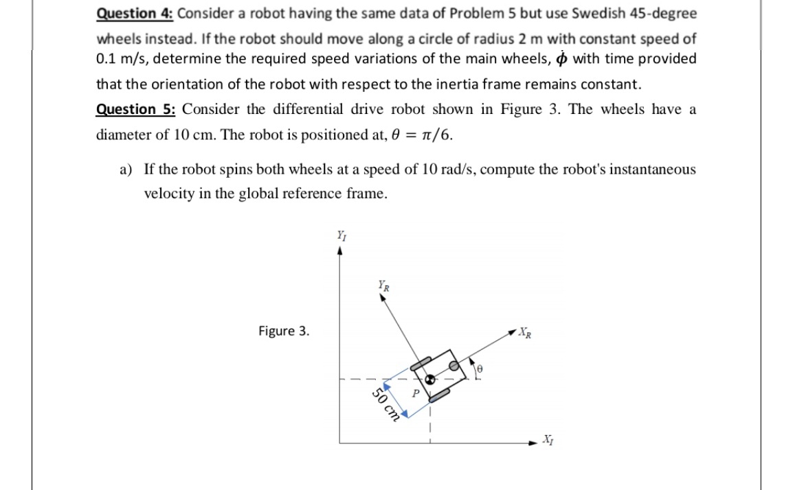Solved Question 4: Consider a robot having the same data of | Chegg.com
