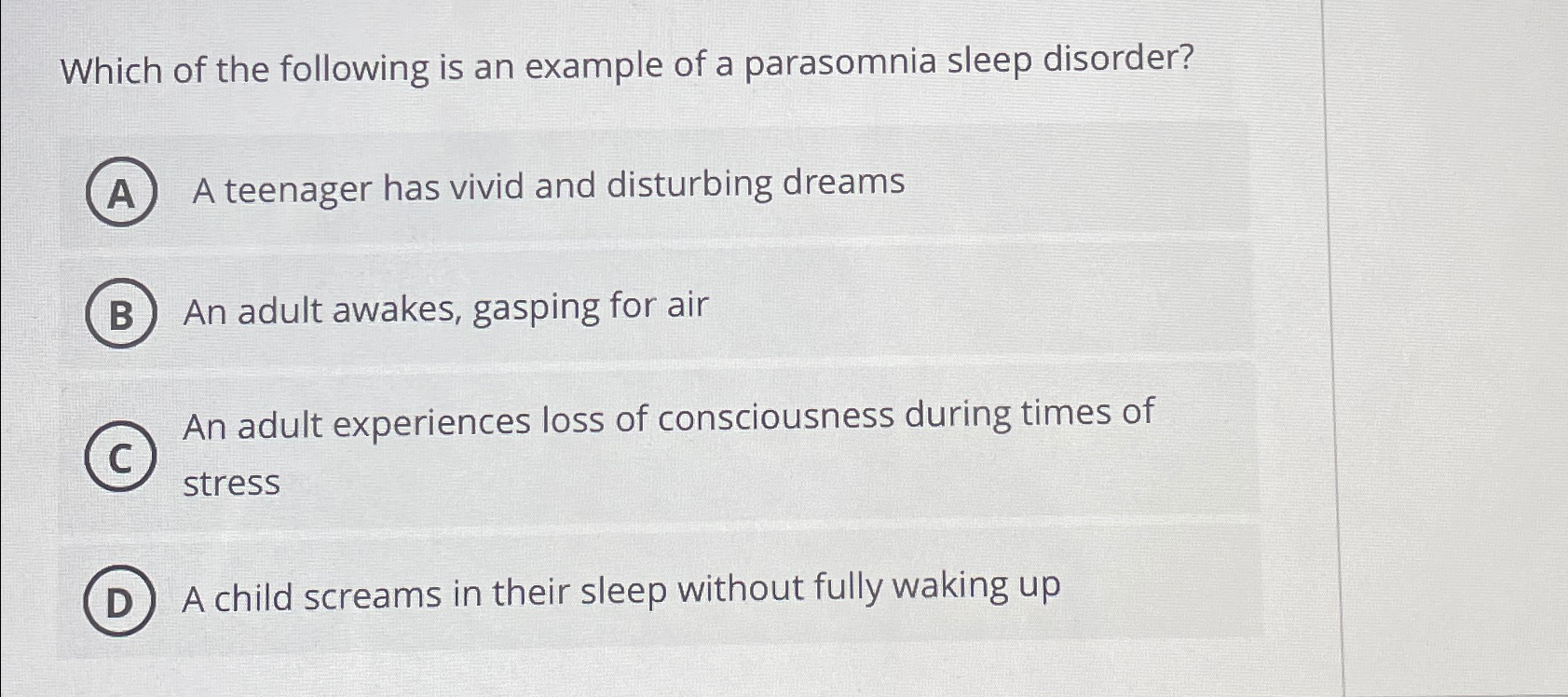 Solved Which of the following is an example of a parasomnia | Chegg.com