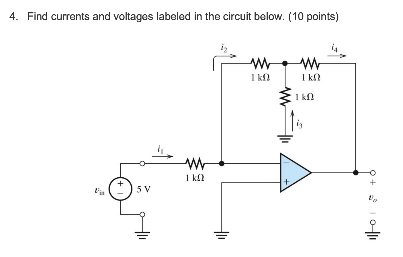 Solved by an EXPERT 4. ﻿Find currents and voltages labeled in the circuit | Chegg.com