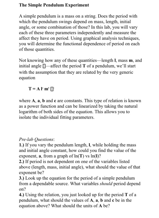 Solved The Simple Pendulum Experiment A simple pendulum is a | Chegg.com