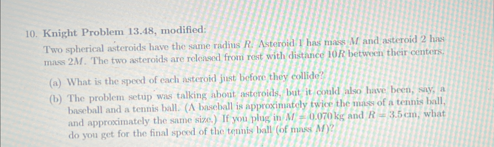 Solved Knight Problem 13.48, ﻿modified:Two spherical | Chegg.com