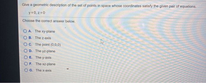 Solved Give a geometric description of the set of points in | Chegg.com