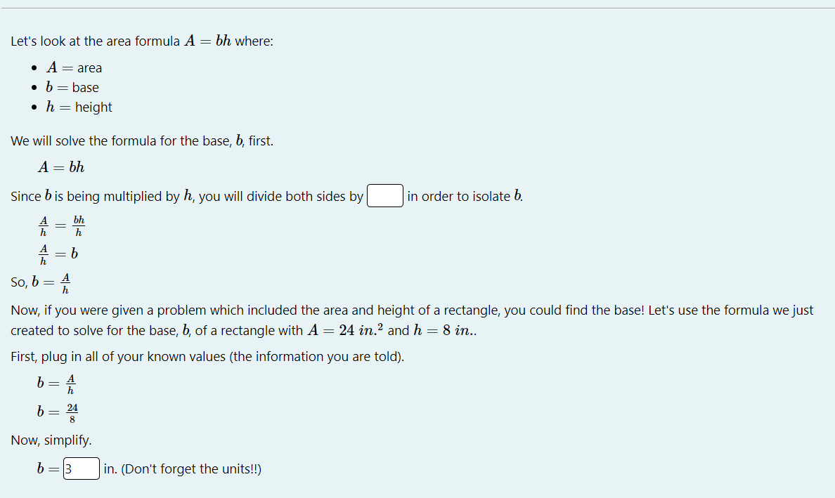 Solved Let's look at the area formula A=bh ﻿where:A= ﻿areab= | Chegg.com