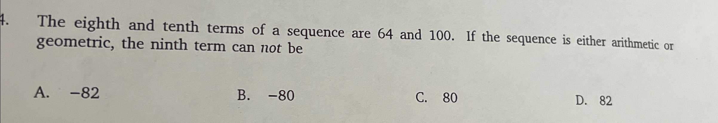 Solved The eighth and tenth terms of a sequence are 64 ﻿and | Chegg.com