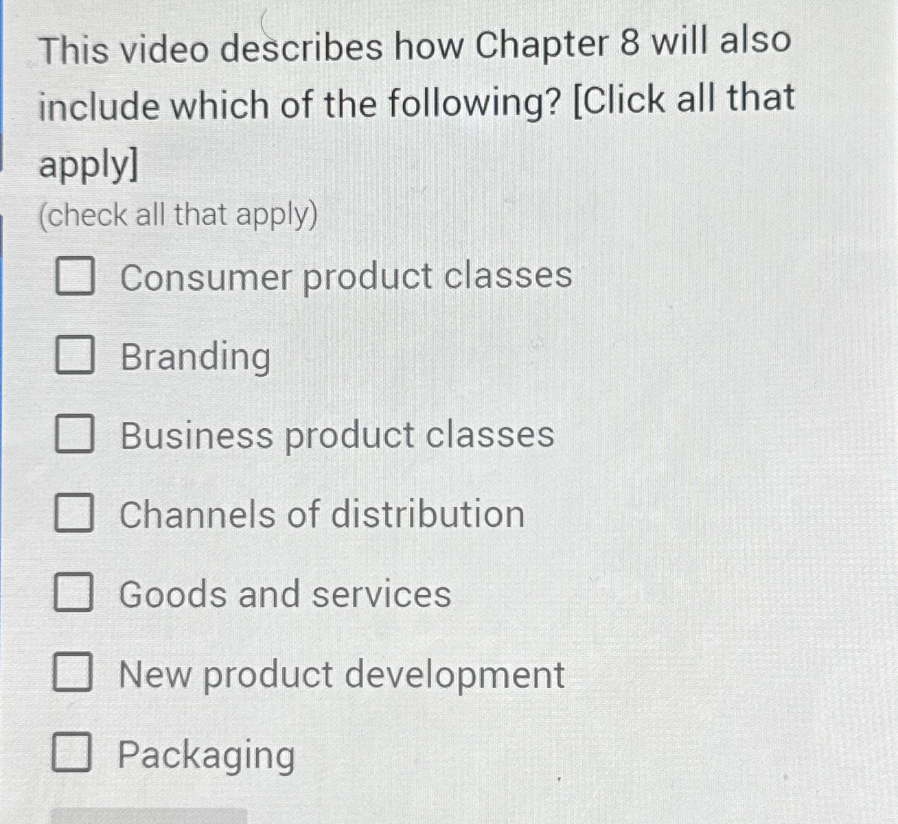 Solved This video describes how Chapter 8 ﻿will also include | Chegg.com