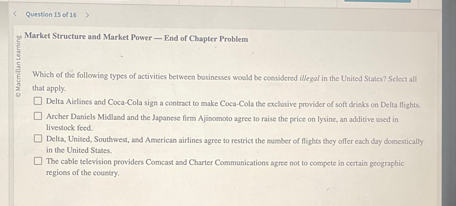 Solved Question 15 ﻿of 16Market Structure and Market Power — | Chegg.com