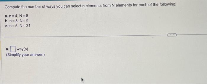 Solved Compute the number of ways you can select n elements | Chegg.com