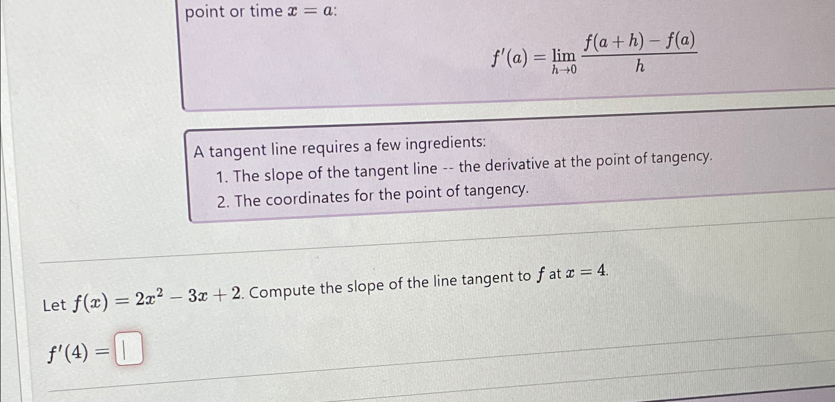 Solved point or time x=a ﻿:f'(a)=limh→0f(a+h)-f(a)hA tangent | Chegg.com