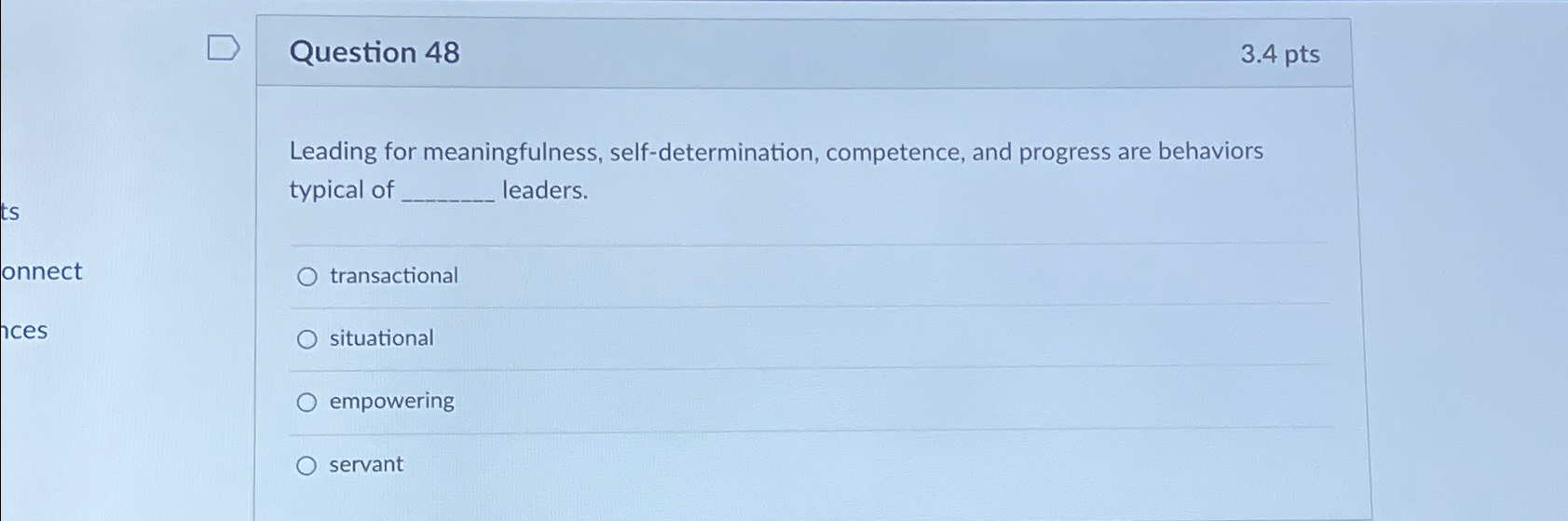 Solved Question 483.4ptsLeading for meaningfulness, | Chegg.com