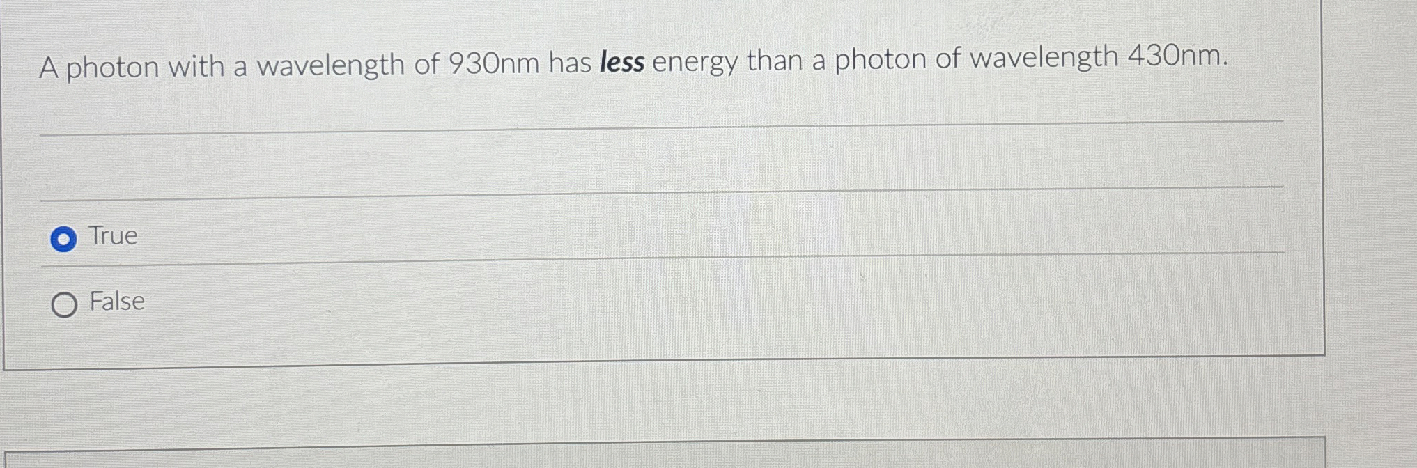 Solved A photon with a wavelength of 930nm has less energy | Chegg.com
