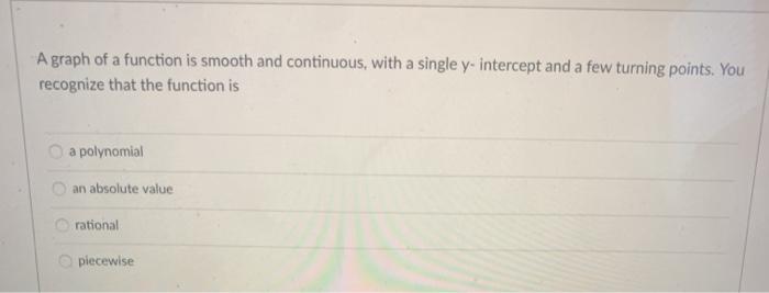 Solved A graph of a function is smooth and continuous, with | Chegg.com