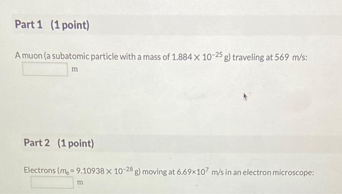 Solved A muon (a subatomic particle with a mass of | Chegg.com
