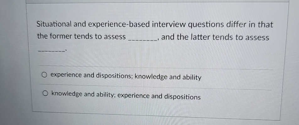 Solved Situational and experience-based interview questions | Chegg.com