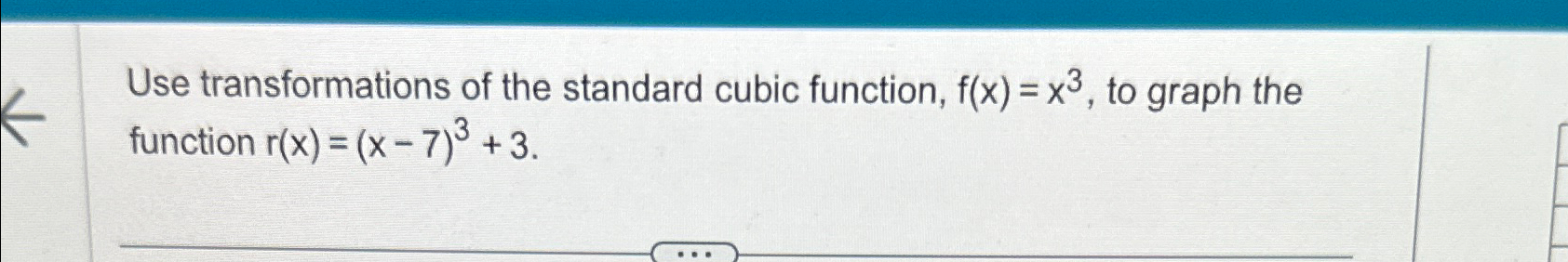 Solved Use transformations of the standard cubic function, | Chegg.com Solved Use transformations of the standard cubic function, | Chegg.com