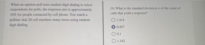 Solved When an opinion poll uses random digit dialing to | Chegg.com