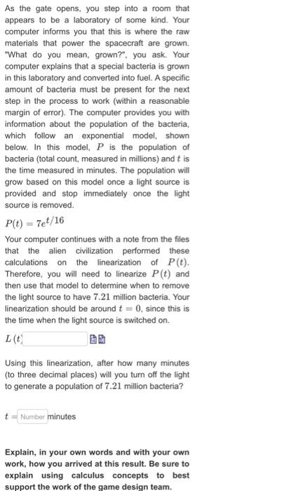 Solved As the gate opens, you step into a room that appears | Chegg.com