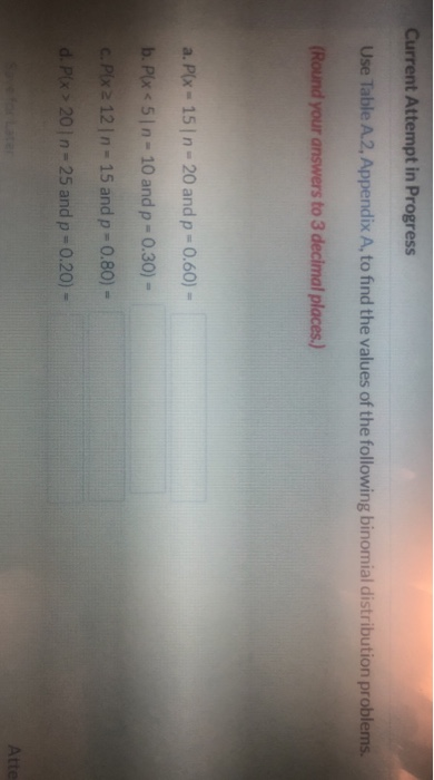 Solved Current Attempt in Progress Use Table A.2. Appendix | Chegg.com