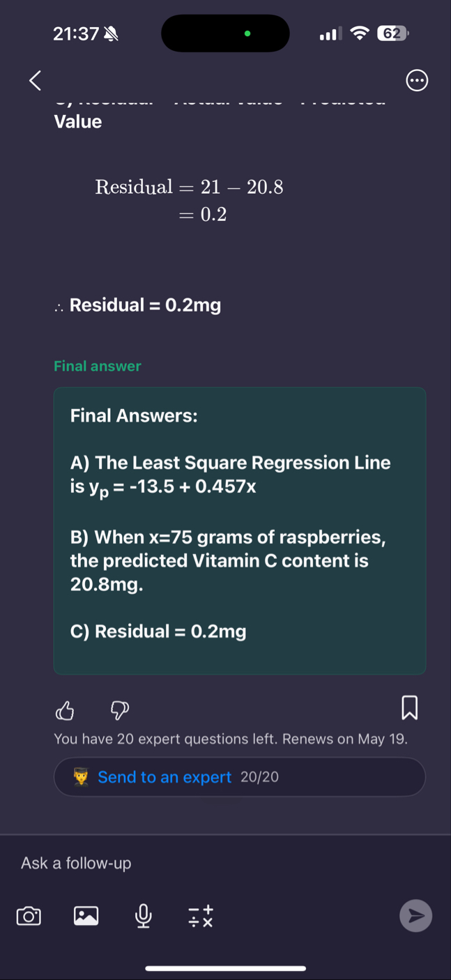 Solved 21:3762Value ﻿Residual =21-20.8=0.2:. ﻿Residual | Chegg.com