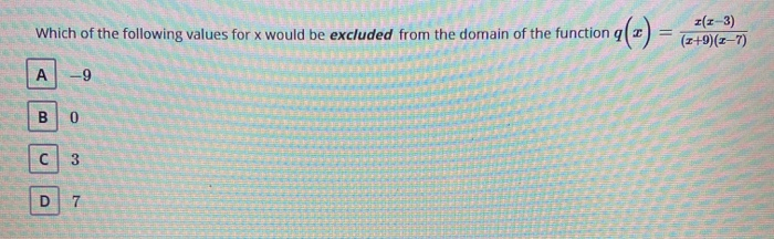 Solved Which of the following values for x would be excluded | Chegg.com