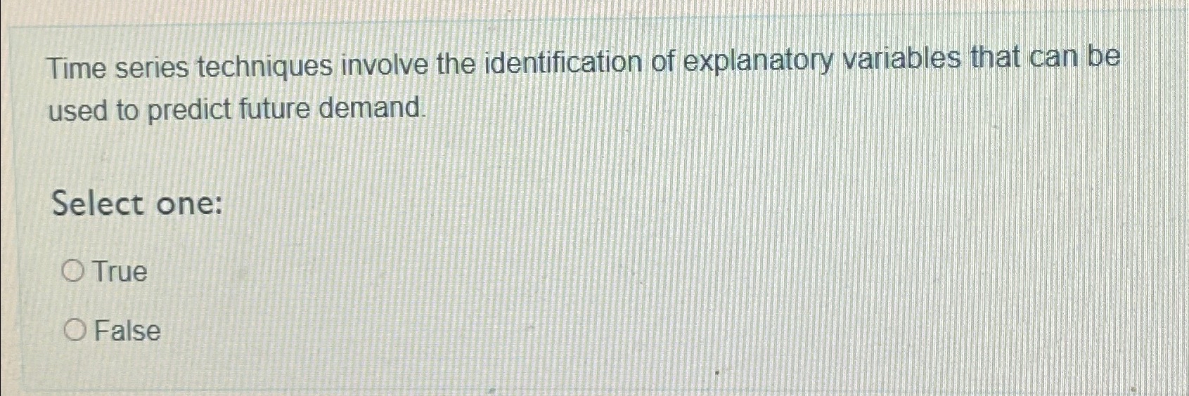 Solved Time series techniques involve the identification of | Chegg.com