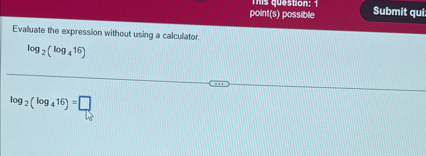 Solved point(s) ﻿possibleSubmit quiEvaluate the expression | Chegg.com