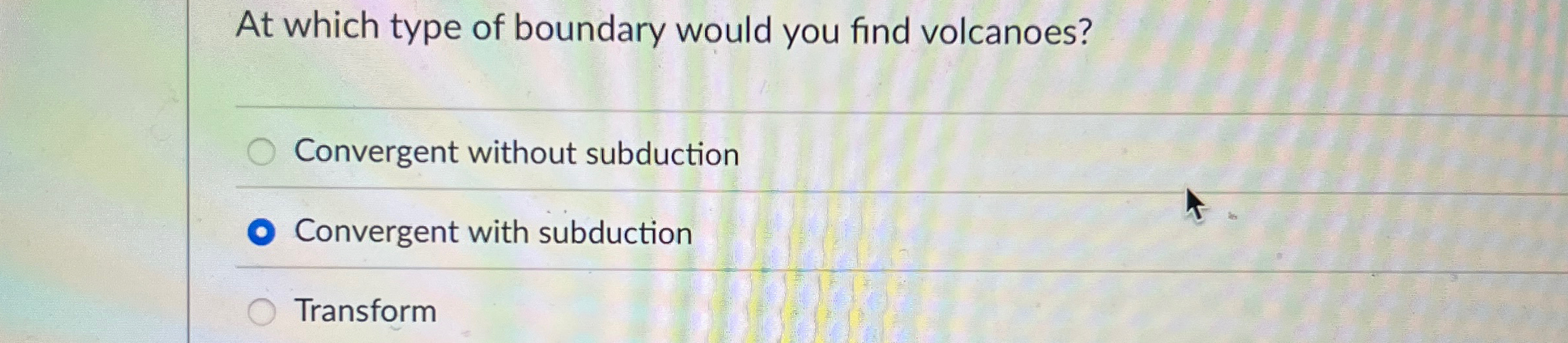 Solved At which type of boundary would you find | Chegg.com