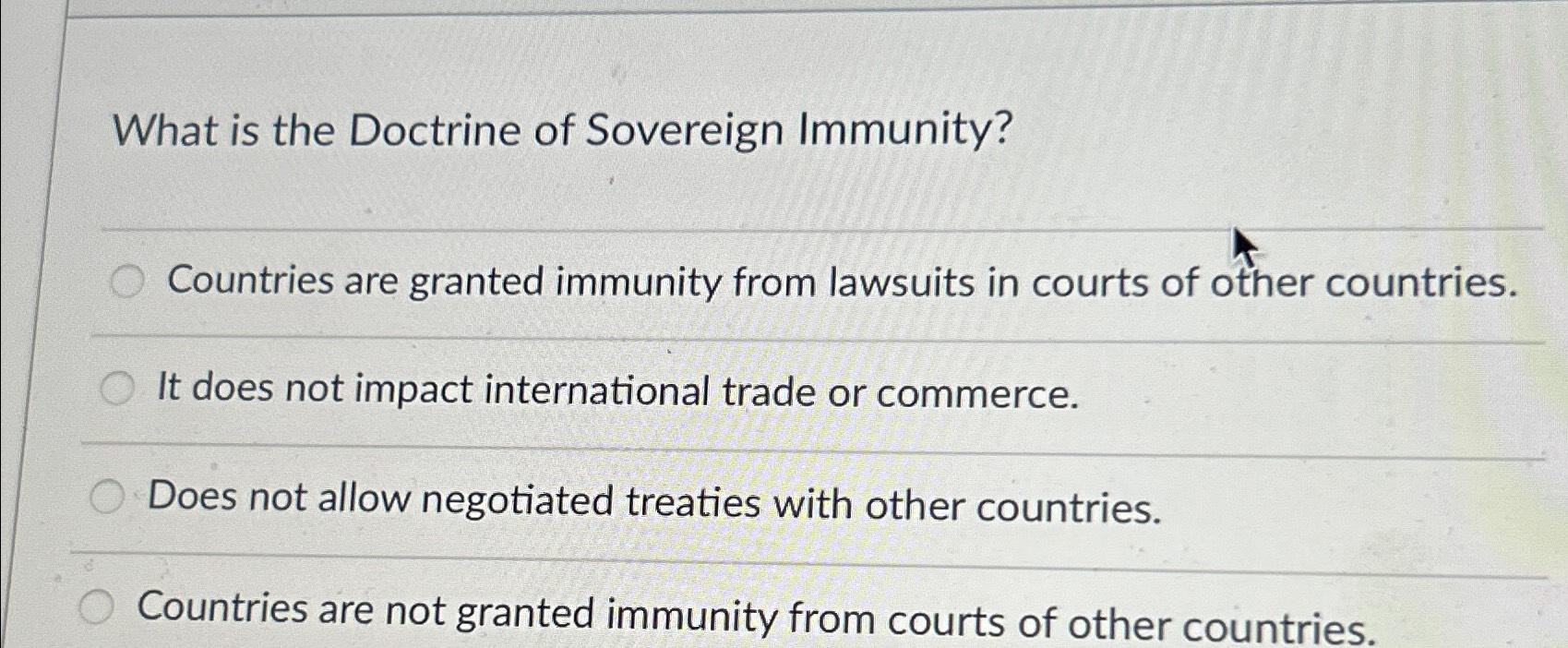 Solved What is the Doctrine of Sovereign Immunity?Countries | Chegg.com