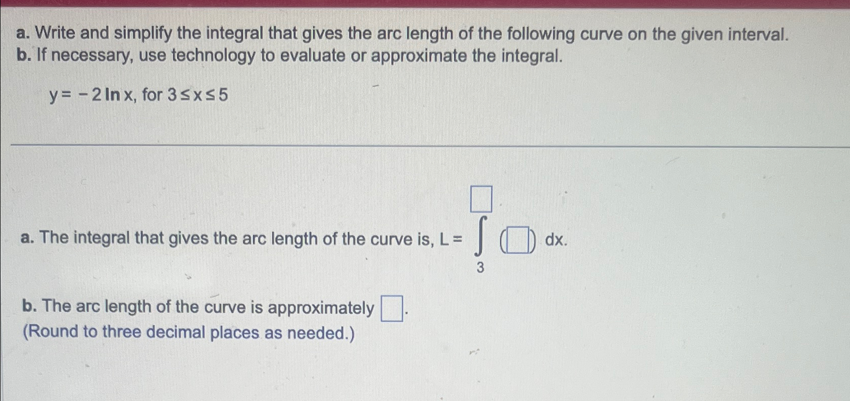 Solved a. ﻿Write and simplify the integral that gives the | Chegg.com