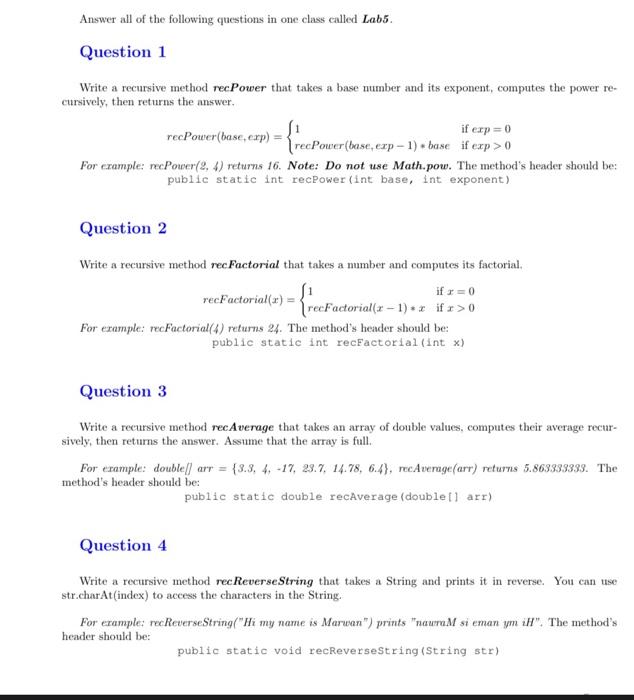 Solved Answer all of the following questions in one class | Chegg.com