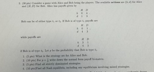 Solved (50pts) ﻿Consider a game with Alice and Bob being the | Chegg.com