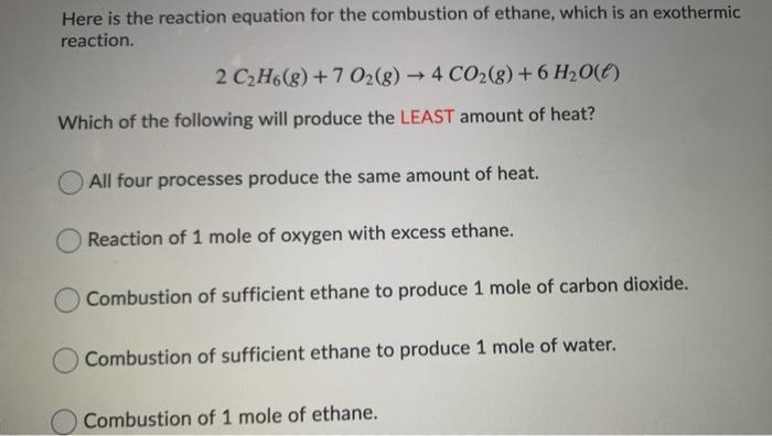 Solved Here is the reaction equation for the combustion of | Chegg.com