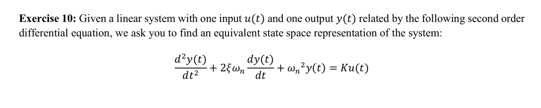 Solved Exercise 10 Given A Linear System With One Input
