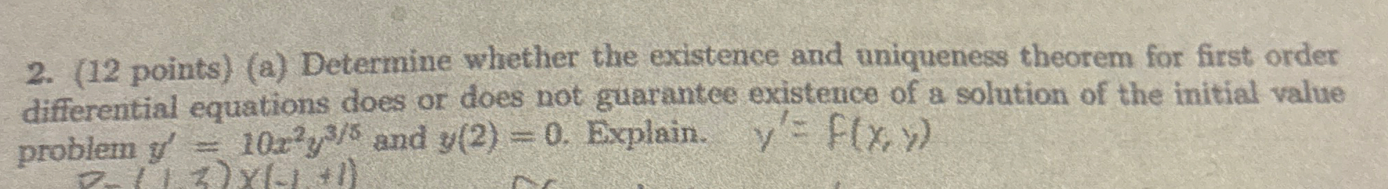 Solved (12 ﻿points) (a) ﻿Determine whether the existence and | Chegg.com