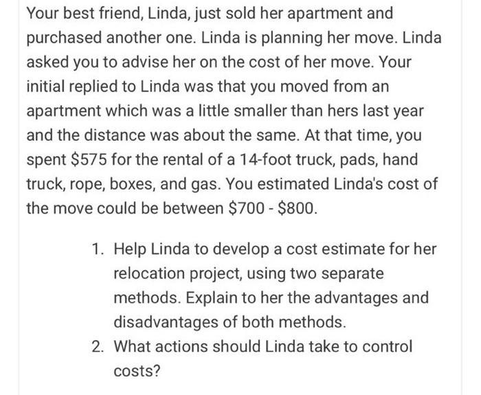 Solved Your best friend, Linda, just sold her apartment and | Chegg.com