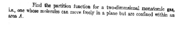 Solved Find the partition function for a two-dimensional | Chegg.com
