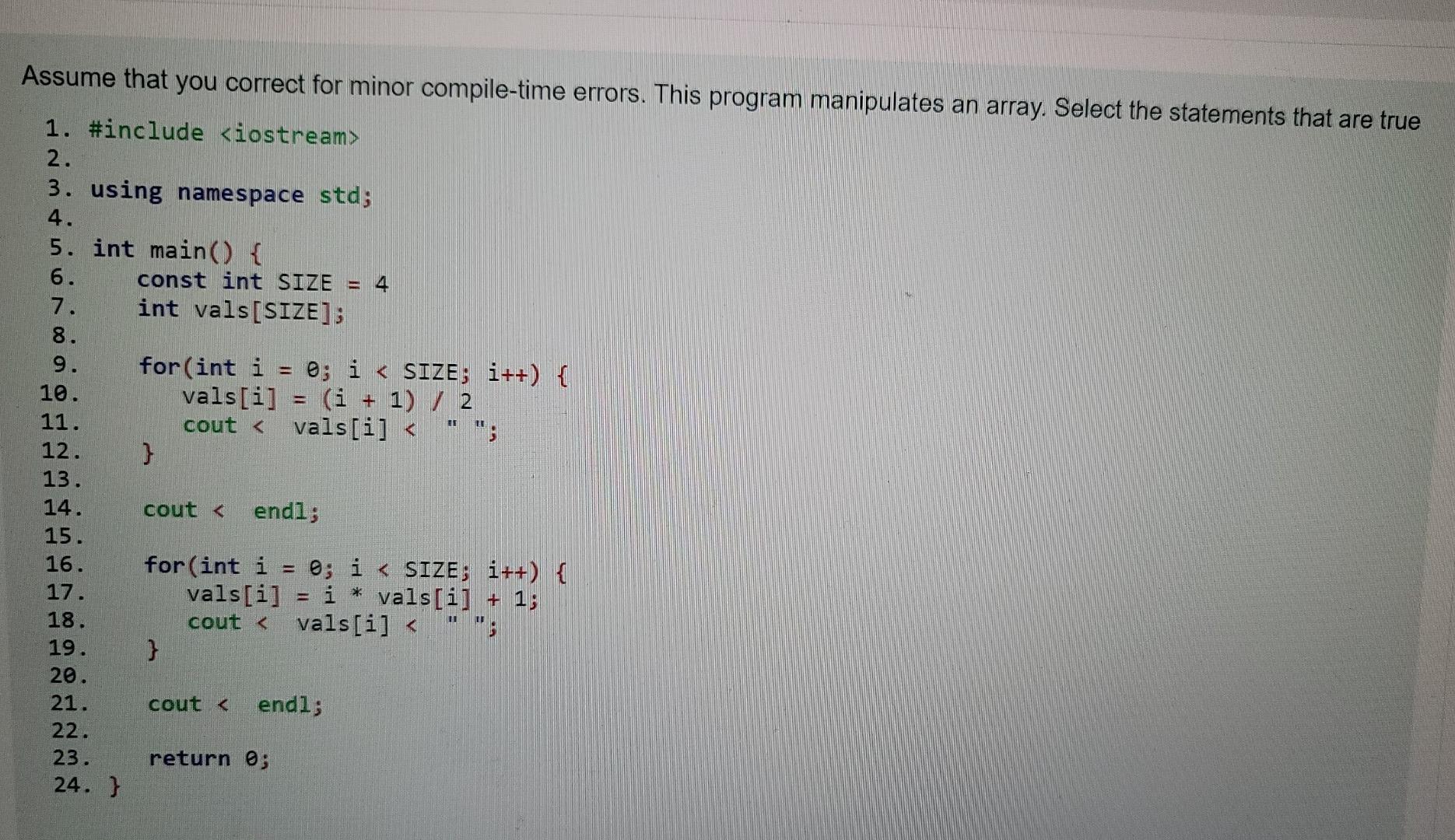 Solved Assume that you correct for minor compile-time | Chegg.com